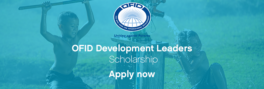 OFID Development Leaders Scholarships 2018 – Fully Funded to One Young ...