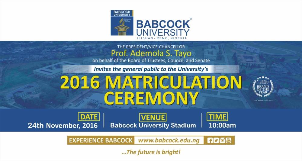 Babcock University Matriculation Ceremony Date - 2016/17
