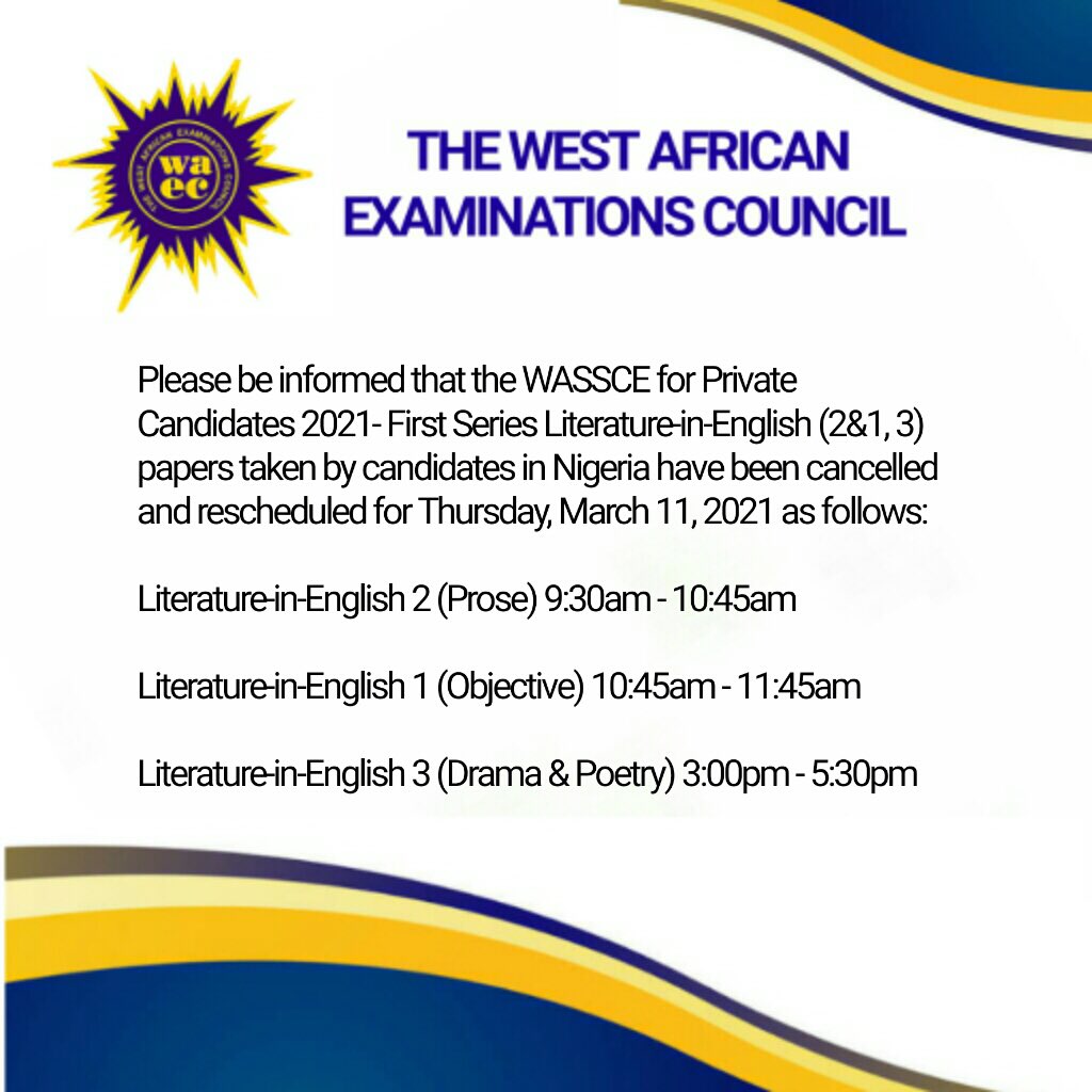 WAEC Reschedules GCE 2021 1st Series Literature-in-English Papers
