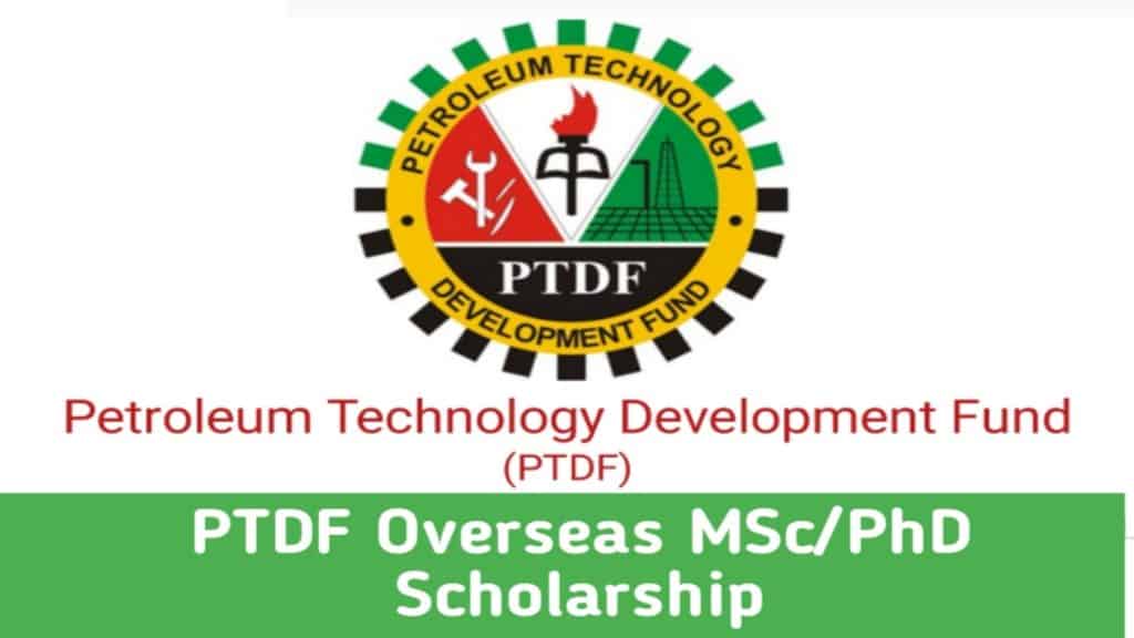 PTDF Scholarship 2025/2026 for Postgraduate Study Overseas