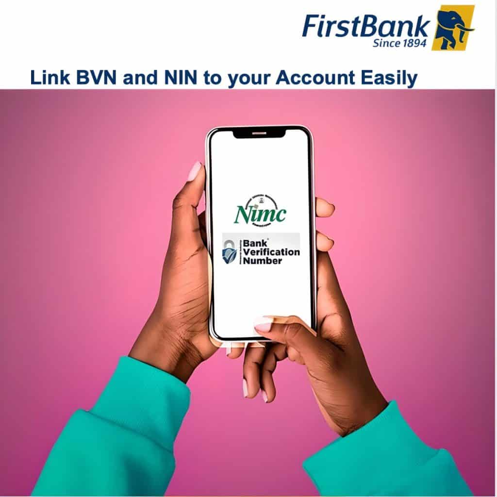 Link Your BVN and NIN to FirstBank Account Online