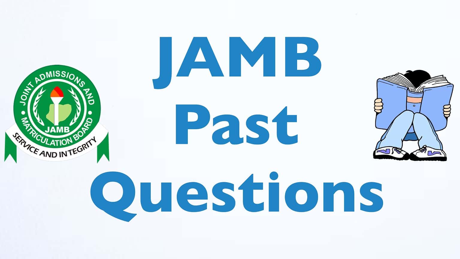 Free JAMB Past Questions Available for Download | PDF Format